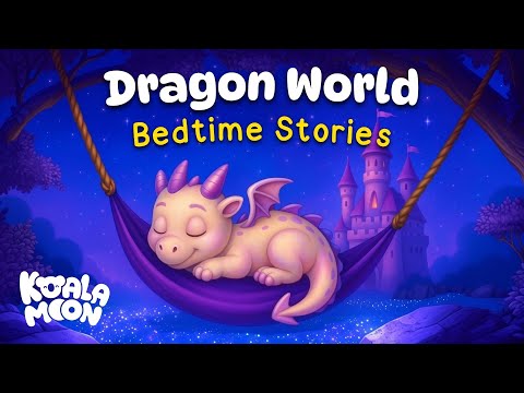 Fall Asleep in Dragon World π Read Aloud Stories to Help Kids Sleep π€ Bedtime Story Collection