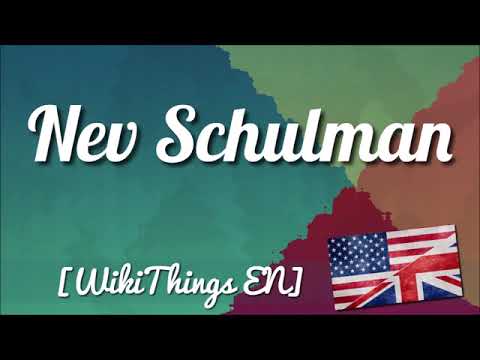 Nev Schulman [WikiThings EN]