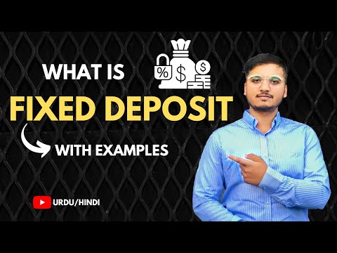 What is Fixed Deposit? Urdu / Hindi