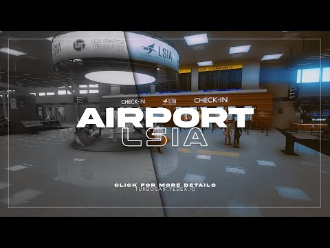 [MLO] Los Santos International Airport FiveM GTA 5 RP Interior