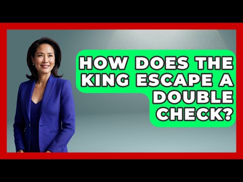 How Does The King Escape A Double Check? - The Chess Codex