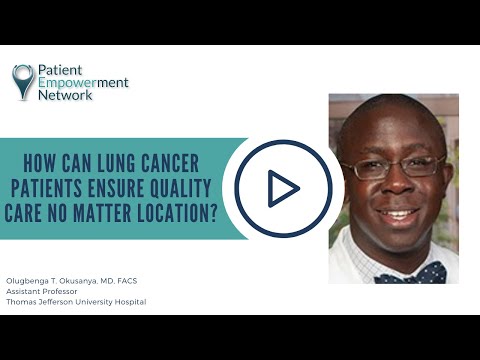 How Can Lung Cancer Patients Ensure Quality Care No Matter Location