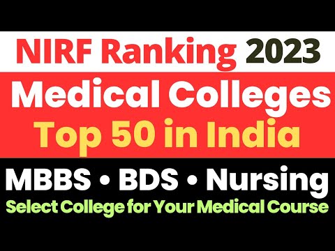 NIRF Medical Colleges Ranking 2023 | How to Select Best Medical College for NEET MBBS & All Courses
