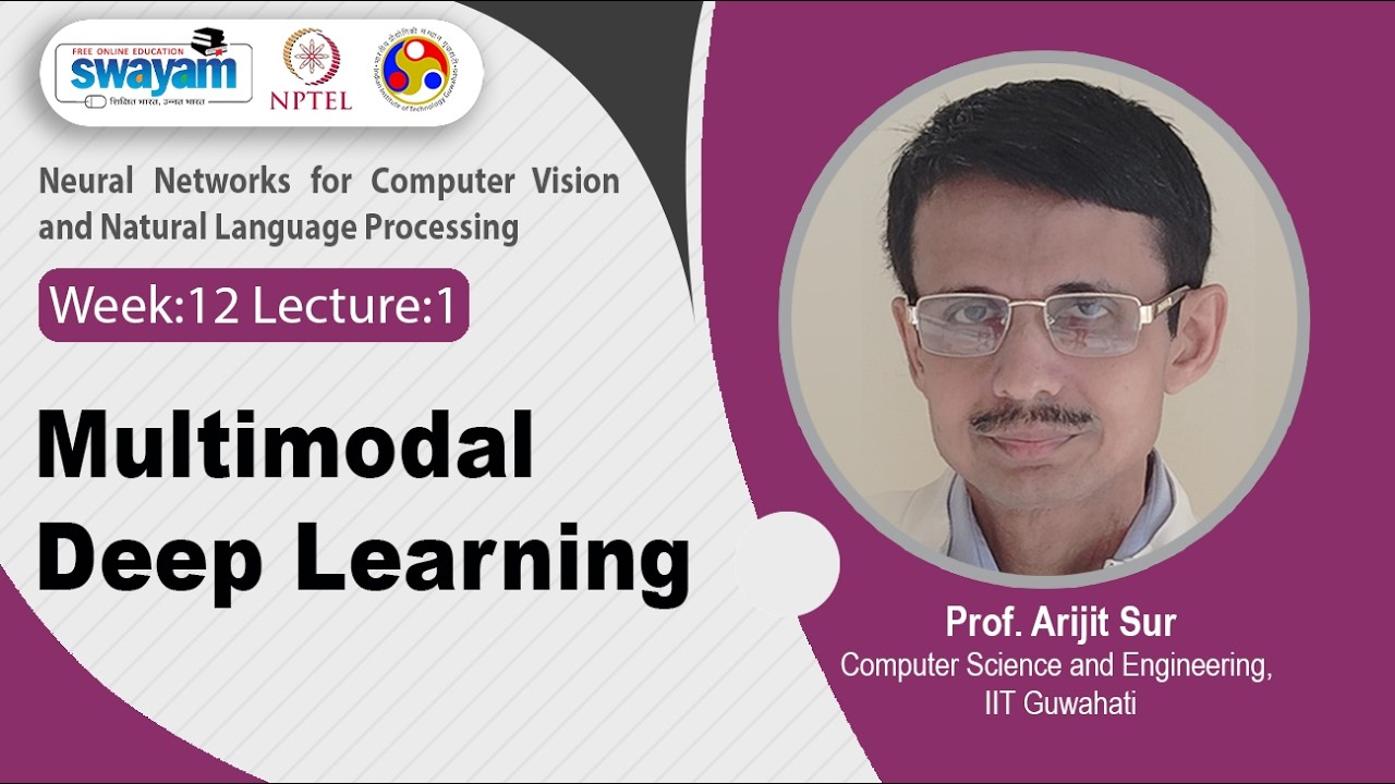 Lec 44: Multimodal Deep Learning