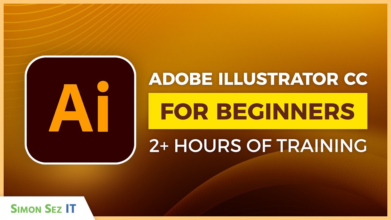 Adobe Illustrator CC for Beginners Tutorial: 2+ Hours of Illustrator Creative Cloud Training