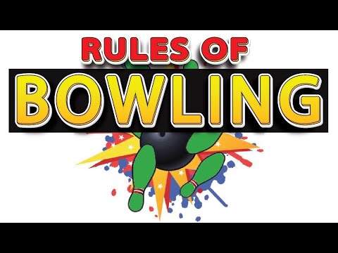 How to Play Bowling : Rules of Bowling EXPLAINED