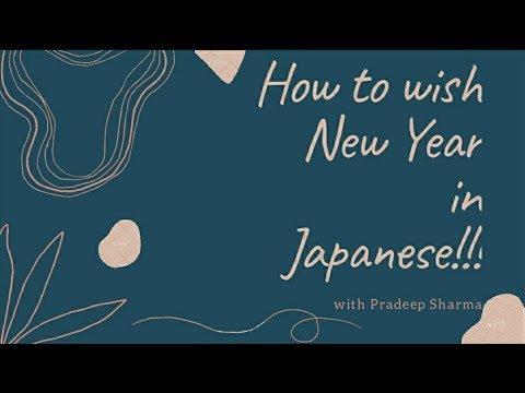 Learn How to Wish New Year in Japanese ??????