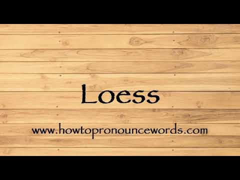 How To Pronounce Loess ? How To say Loess New Video