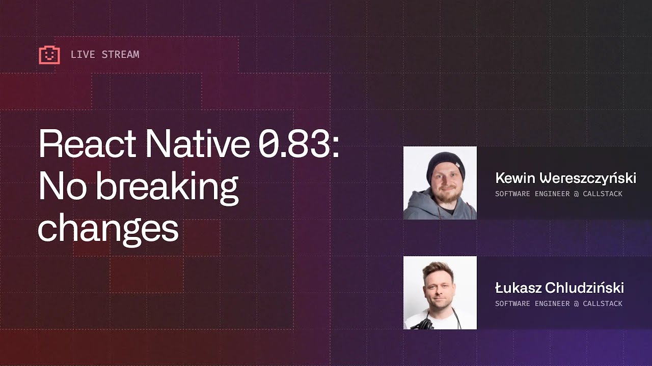 React Native 0.83: No Breaking Changes, New DevTools and React 19.2 Features