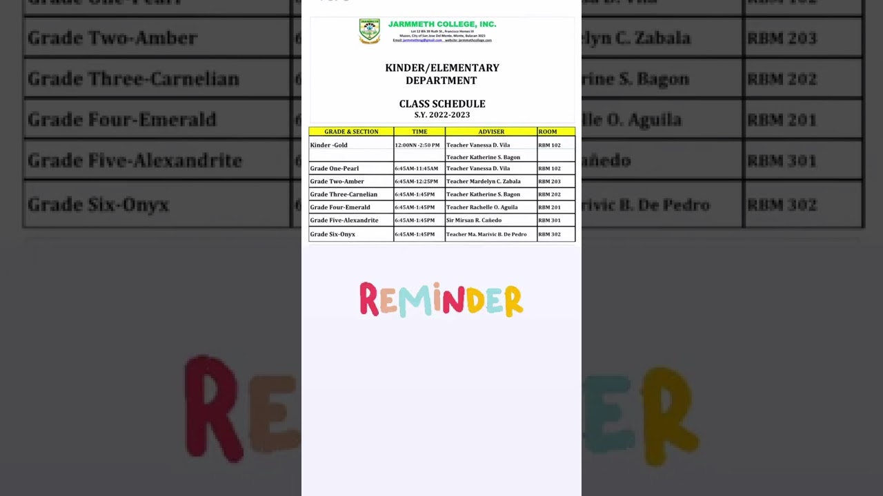 Kinder to Grade 6: General Class Schedule, Class Adviser and Room Assignment.
