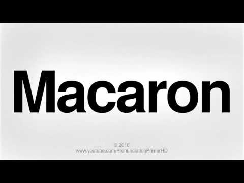 How To Pronounce Macaron | Pronunciation Primer HD