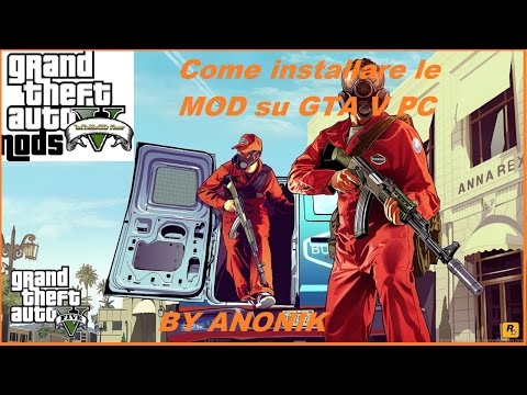 Come scaricare e installare le mod su GTA V + Gameplay ITA