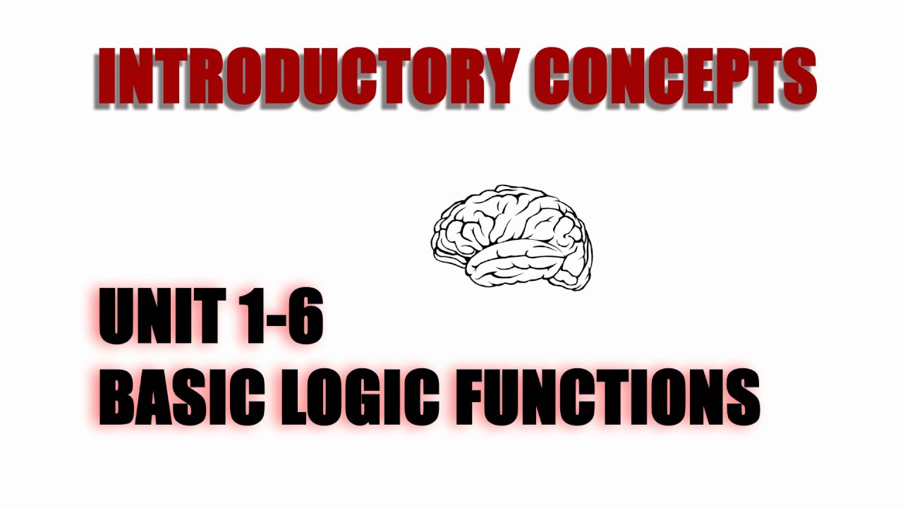 Unit 1-6 Basic Logic Functions | DIGITAL FUNDAMENTALS