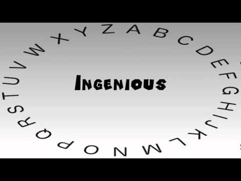 How to Say or Pronounce Ingenious