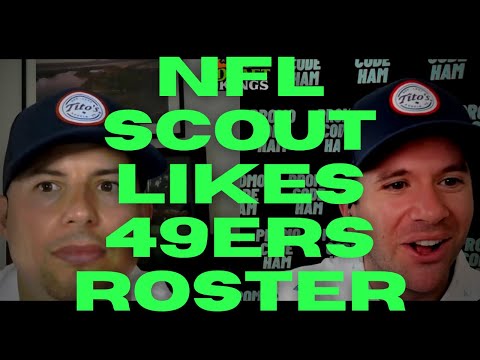 What A NFL Scout Thinks of 49ers Roster