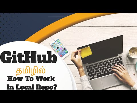 How To Work In Local Repo? in Tamil | GitHub Series [Class - 8]