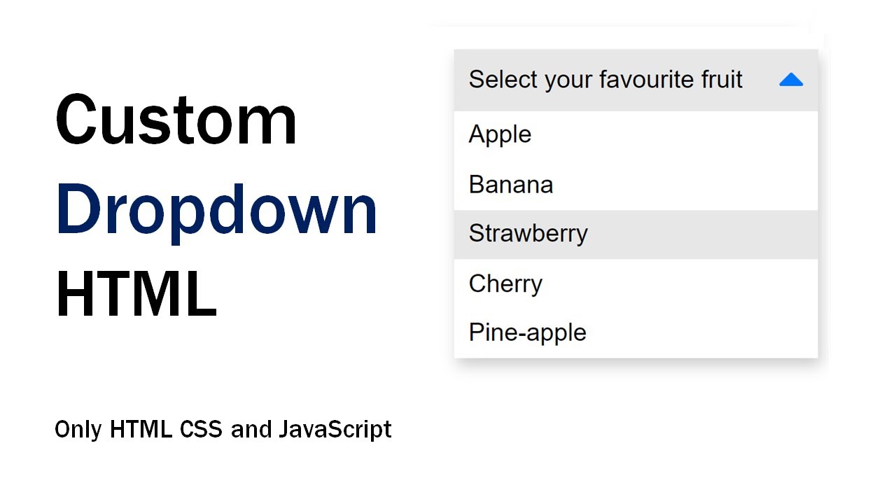 Custom dropdown HTML CSS JavaScript || custom select input HTML CSS and JavaScript