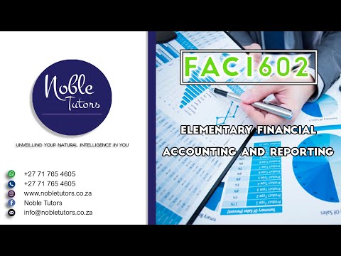 FAC1602 - ELEMENTARY FINANCIAL ACCOUNTING REPORTING