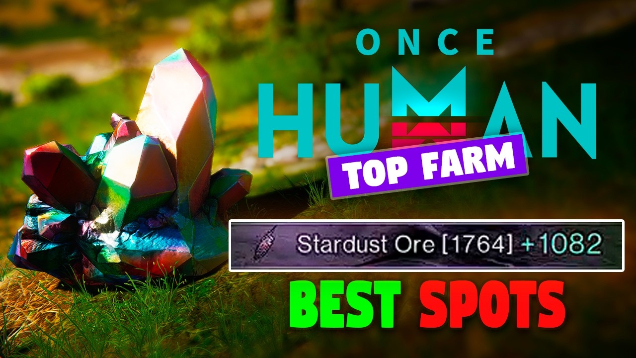 The Best Stardust Ore Mining Spots | 2000+ in minutes | ONCE HUMAN