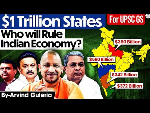 Which Indian State Will Hit $1 Trillion Economy First? | Growth Battle Explained | StudyIQ IAS
