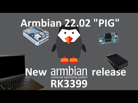 Armbian 22.02 on the NanoPi M4/V2 - Pinebook Pro - Station P1 / RK3399