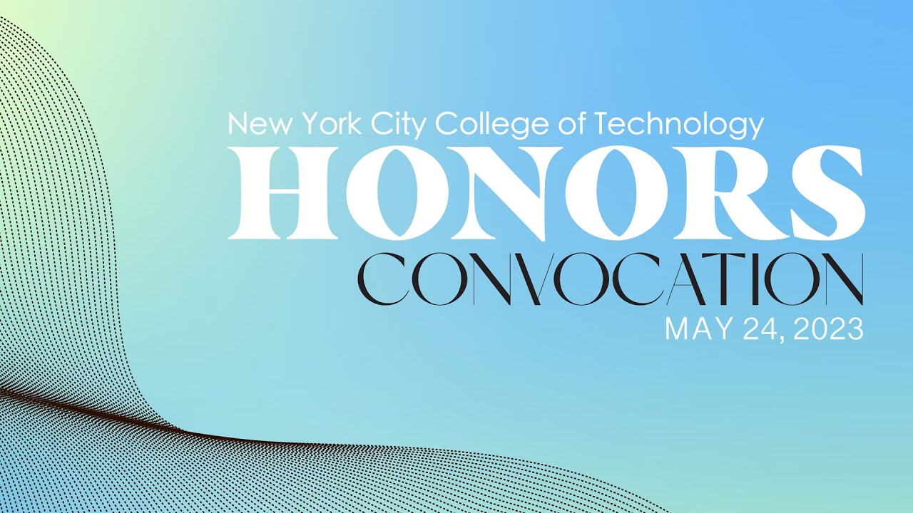 City Tech: Honors Convocation May 2023