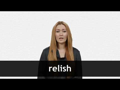 How to pronounce RELISH in American English