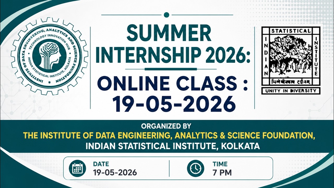 Summer Internship 2026 : Online Class : 19-05-2026