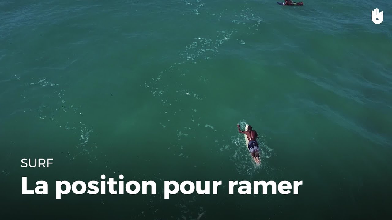 La position de rame - Apprendre à Surfer | Sikana