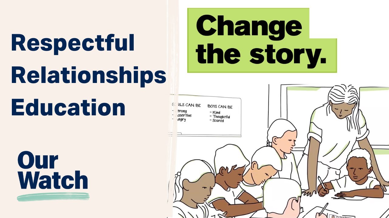Respectful relationships education: Change the story