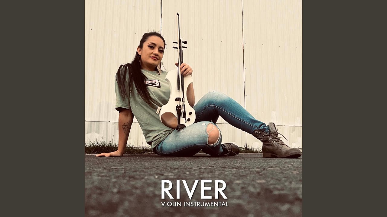 River. (Violin Instrumental)
