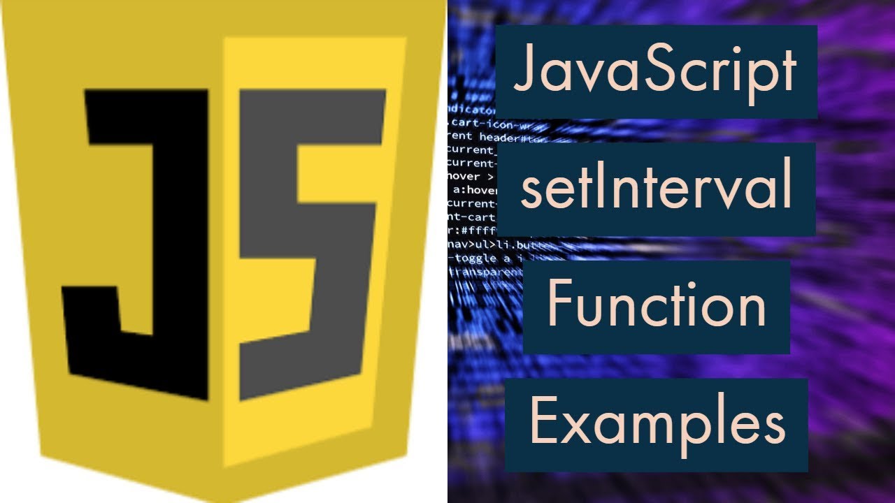 Understanding JavaScript setInterval function | Javascript Tutorial