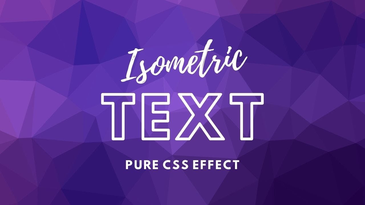 CSS Isometric Text Effect | Pure CSS Effect