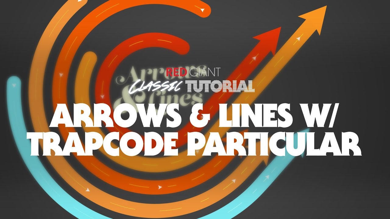 Classic Tutorial | Arrows and Lines with Trapcode Particular