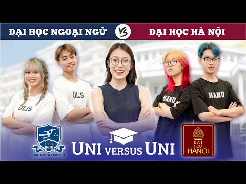 Sinh viên ĐH Ngoại Ngữ đọ tài ĐH Hà Nội | Uni versus Uni Ep.5