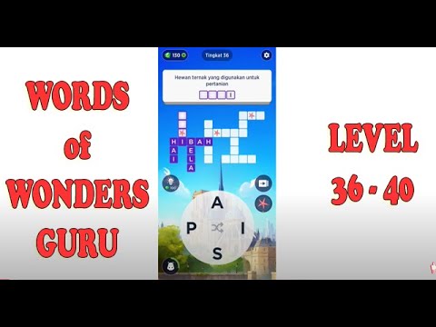 WOW GURU ‼️WORDS OF WONDERS GURU LEVEL 36 - 40 || PLAY GURU