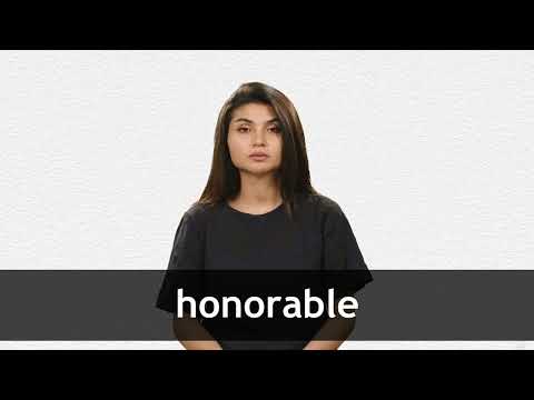 HONORABLE definition and meaning | Collins English Dictionary