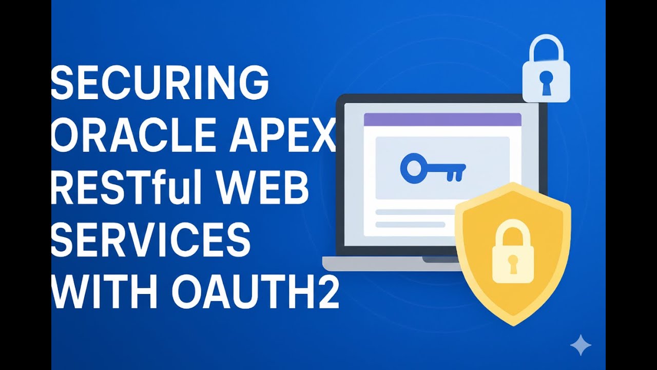 Securing Oracle APEX RESTful Web Services with OAuth2 | Complete Tutorial (Video #3)