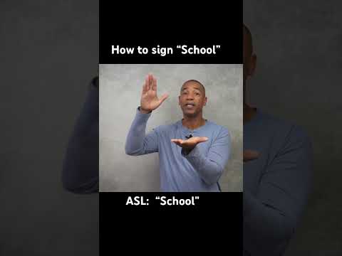 How to sign “School” in ASL