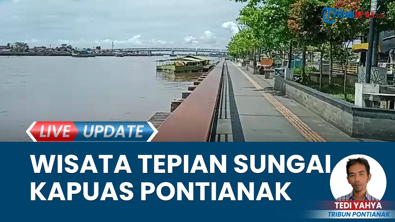 Waterfront Pontianak Jadi Tempat Wisata yang Menarik Dikunjungi, Cukup ...