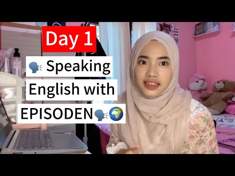 Day 1 – Practicing English in Real Conversations on Episoden!🗣️ Part 1🙌