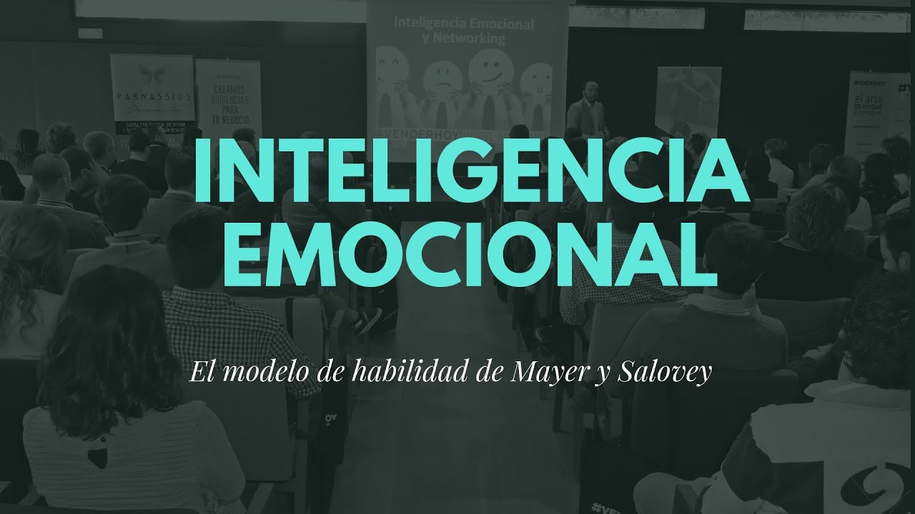 The Mayer and Salovey ability model (Emotional Intelligence)