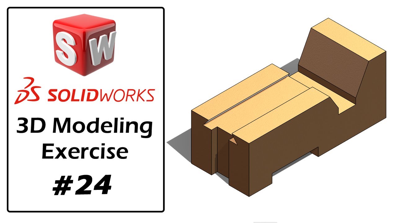 SolidWorks Tutorial For Beginners | Part Modeling Exercise - 24