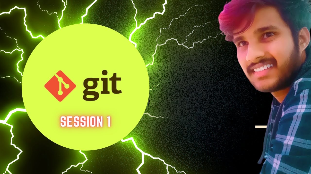 Git & Github Explained in detail ..Session 1 ( Intro to Git & Github ) VCS