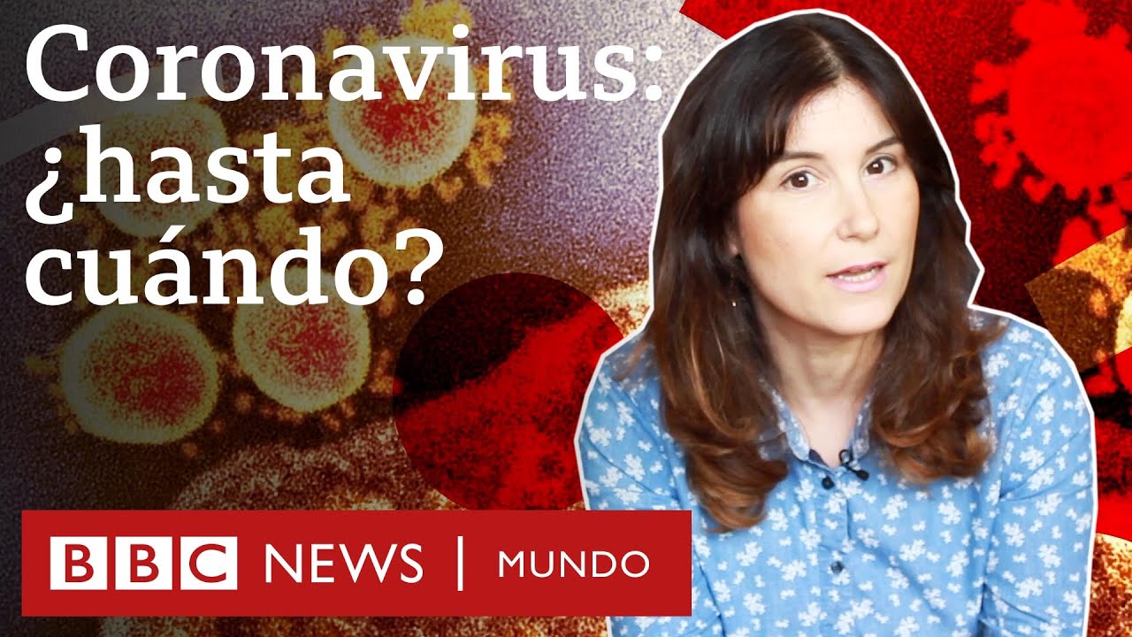 Coronavirus: 3 estrategias posibles para salir de la pandemia | BBC Mundo