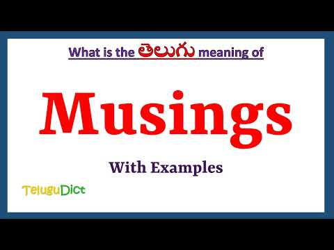 Musings Meaning in Telugu | Musings in Telugu | Musings in Telugu Dictionary |
