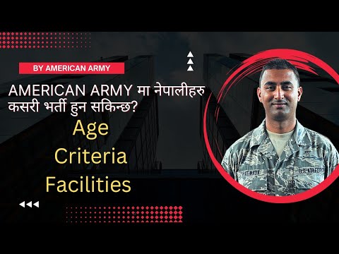 How to join American Army for Nepali | US army Requirements for Nepalese