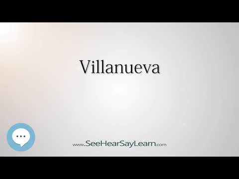 Villanueva (How to Pronounce Cities of the World)💬⭐🌍✅