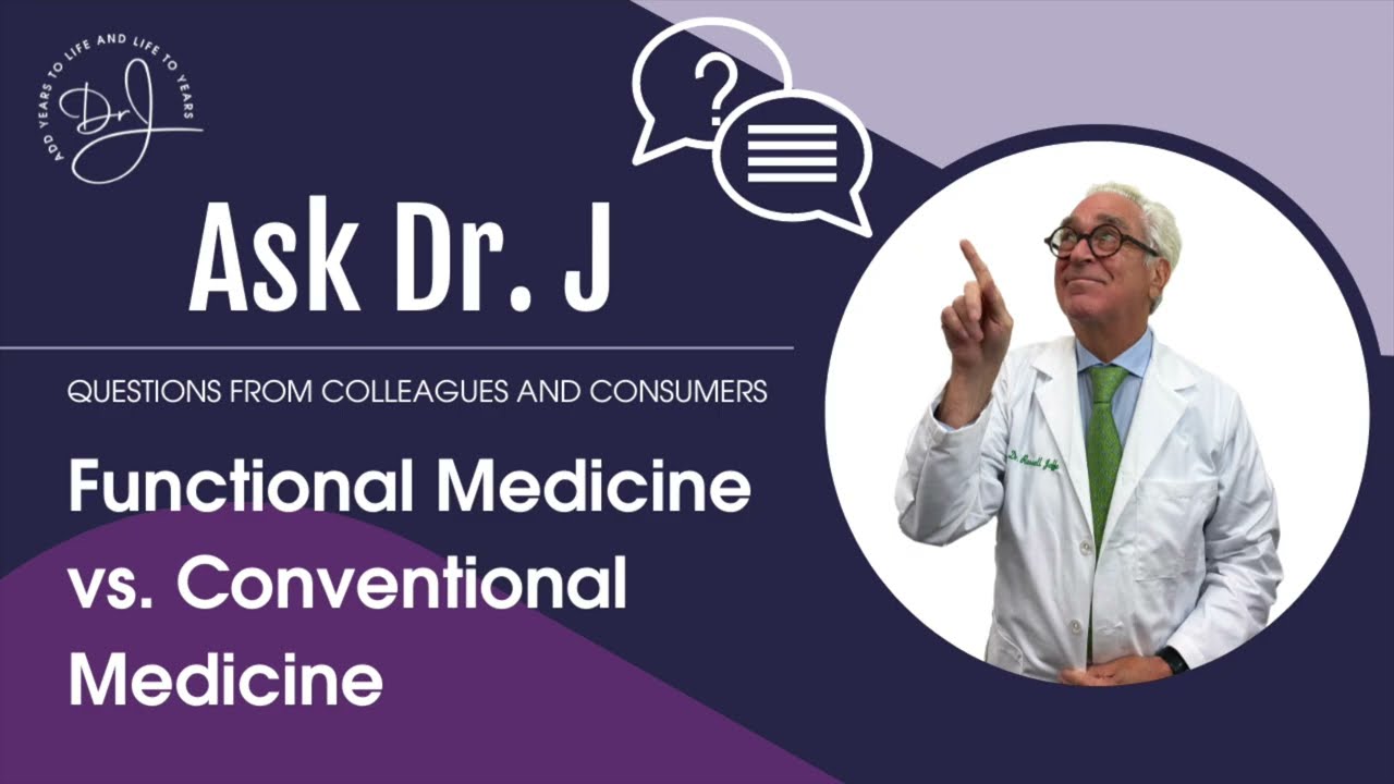 Functional Medicine vs. Conventional Medicine