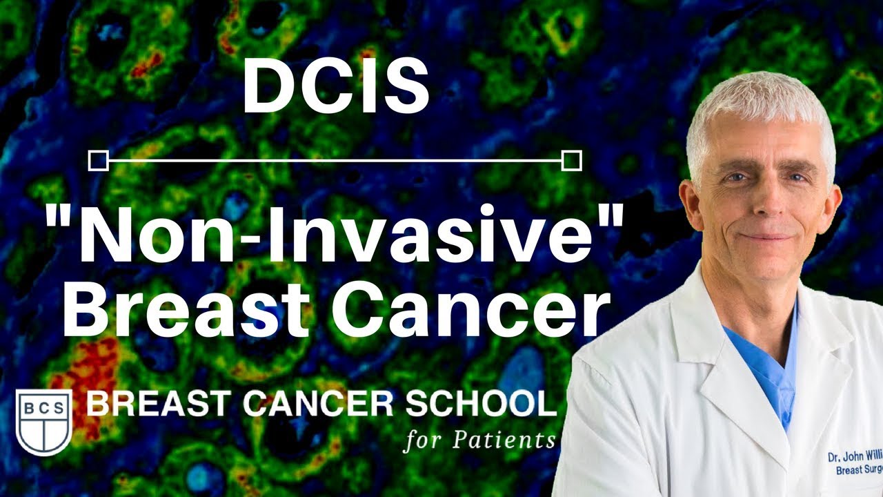 Ductal Carcinoma in Situ (DCIS) of the Breast in Billings, MT with Dr ...